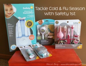 Tackle Cold and Flu Season with Safety 1st!!